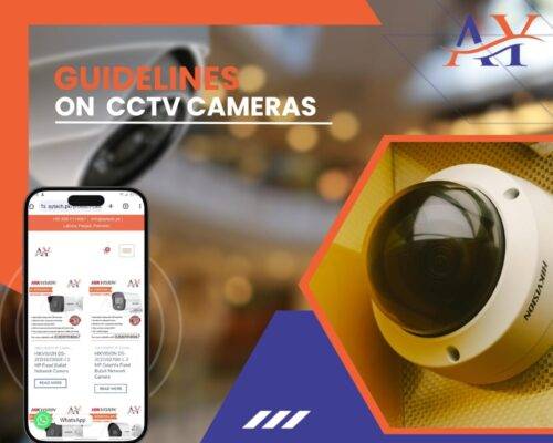 Ultimate Guidance on CCTV Cameras in Pakistan - AY Tech Solutions